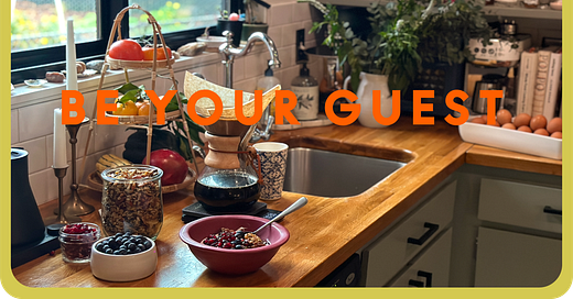 Issue #171: The Joy of Treating Yourself Like a Guest Over the Holidays