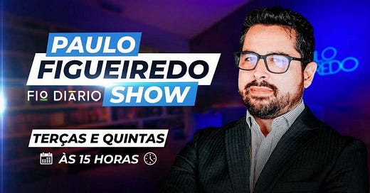 Paulo Figueiredo Show - Newsletter | Substack