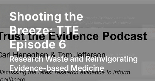 Trust the Evidence | Carl Heneghan | Substack