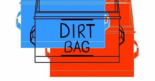 Dirtbag | Substack