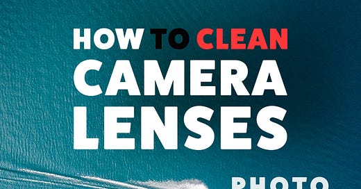 How to Safely Clean Camera Lenses Without Damaging Coatings