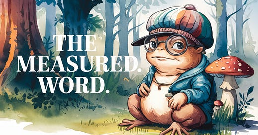 The Measured Word | | Substack