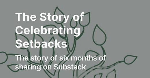 Celebrating Setbacks | Anna Raskind | Substack