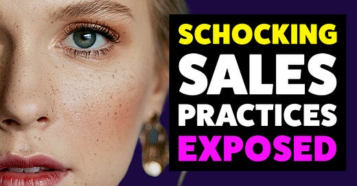 Shocking Unethical Sales Practices: Industry's Dark Secrets