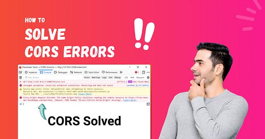Here’s Exactly How To Resolve CORS Errors In Your Fetch Calls Here’s Exactly How To Resolve CORS Errors In Your Fetch Calls