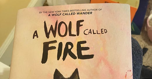 Book Review: "A Wolf Called Fire" - by Reagan Richard Rose