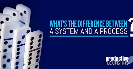 What's the Difference Between a System and a Process?