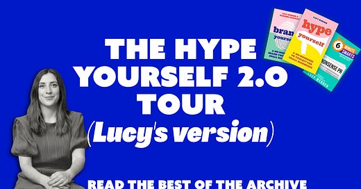 Hype Yourself | Lucy Werner | Substack