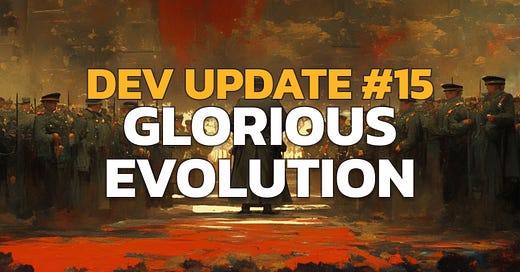 Glorious Evolution - Warnament Dev Update #15