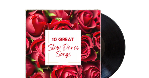 10 Of The Greatest Slow Dance Songs Of All Time