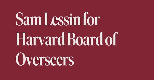 Sam Lessin for Harvard Board of Overseers