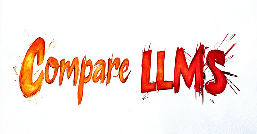 3 Free Sites to Compare LLMs - by Daniel Nest - Why Try AI