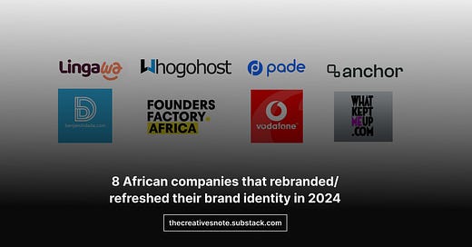 8 African companies that rebranded / refreshed their brand identity in 2024