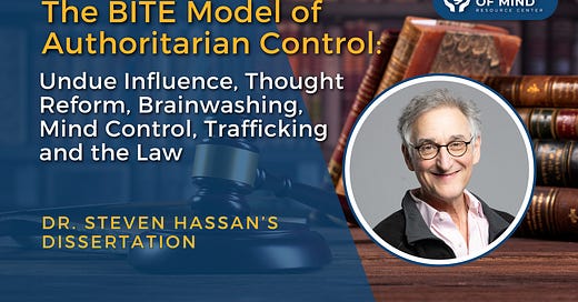 The BITE Model of Authoritarian Control: Undue Influence, Thought ...