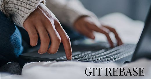 Understanding Git Rebase - by Kiran U Kamath - Kiran’s Blog
