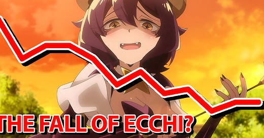 Where Have All the Ecchi Anime Gone?