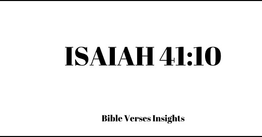 Strength and Courage in God's Promise: A Study of Isaiah 41:10
