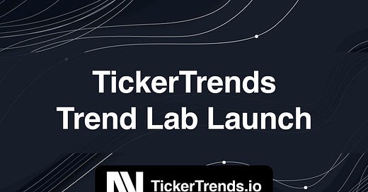 TickerTrends Research | Substack