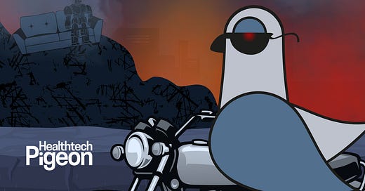 Healthtech Pigeon 🐦 | SomX | Substack