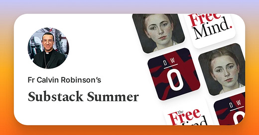 Fr Calvin Robinson | Substack