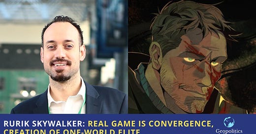 Rurik Skywalker: The Real Game is Convergence...the Creation of a One ...