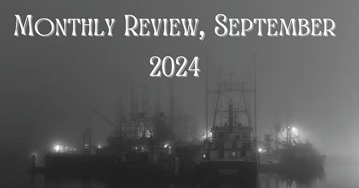 Monthly Review, September 2024 - Morgoth’s Review