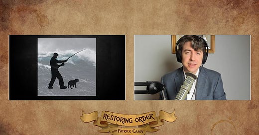 Restoring Order | Patrick Casey | Substack