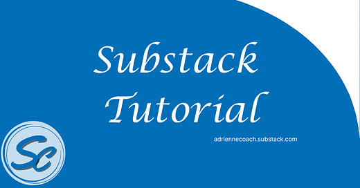 Substack Coach | Adrienne J Clarke | Substack