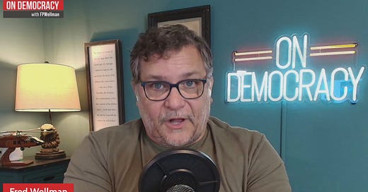 On Democracy with FPWellman Substack Community | Substack