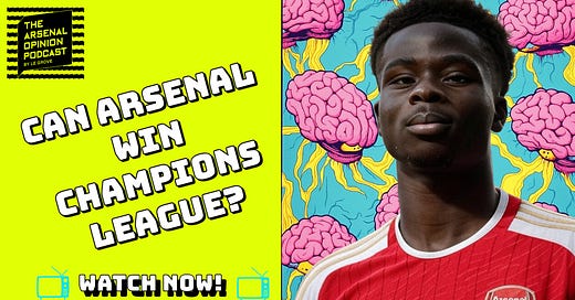CAN ARSENAL WIN CHAMPIONS LEAGUE? - by Pedro - LE GROVE