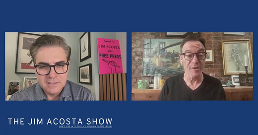 The Jim Acosta Show | Substack