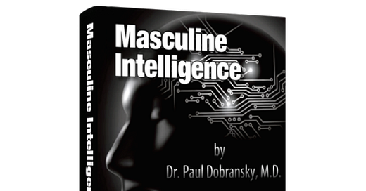 Men’s Psychology® | Dr. Paul | Substack