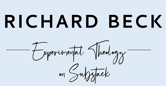Experimental Theology with Richard Beck | Substack