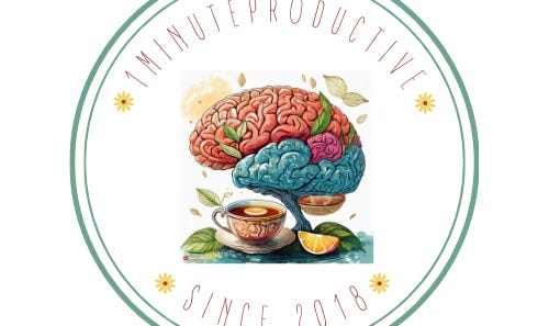 1minuteproductivity’s Substack | Substack