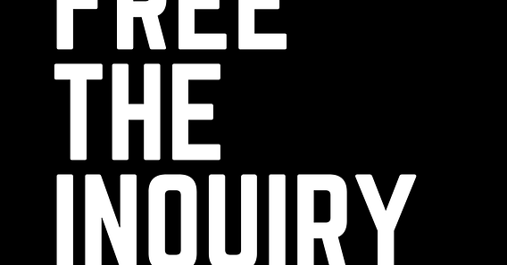 Free the Inquiry | Heterodox Academy | Substack