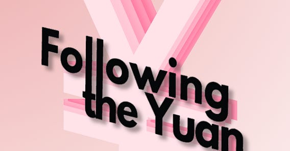 Following the Yuan | Yaling Jiang | Substack