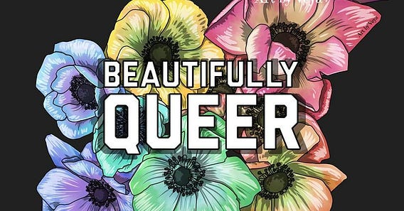 Beautifully Queer | Abby Rose | Substack