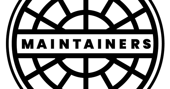 The Maintainers | Substack