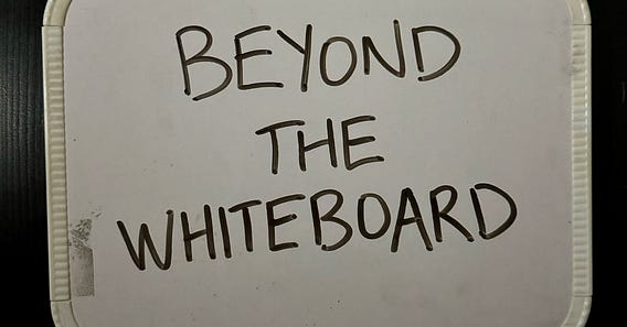 Beyond the Whiteboard | Katie Porter | Substack