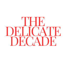the delicate decade | toni bravo | Substack