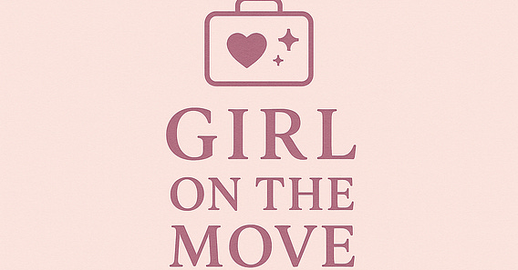 Girl On The Move | Substack