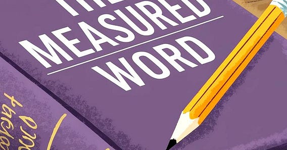 The Measured Word | | Substack