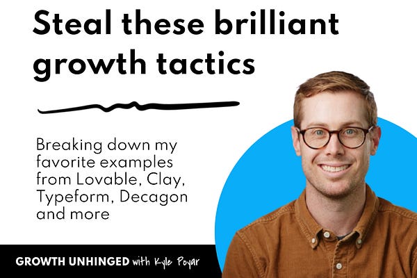 Kyle Poyar’s Growth Unhinged | Substack