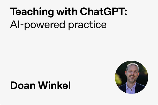 ChatGPT for Education | Substack