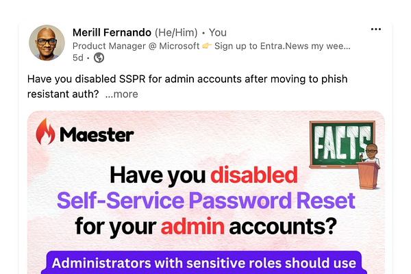 Entra.News - Your weekly dose of Microsoft Entra | Merill Fernando | Substack