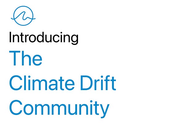 Climate Drift | Substack