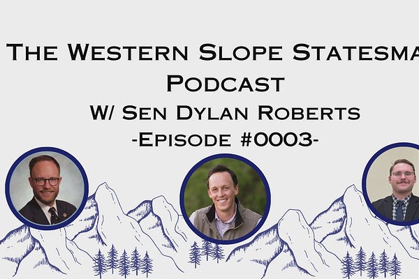 The Western Slope Statesman | Rep. Matthew Soper | Substack