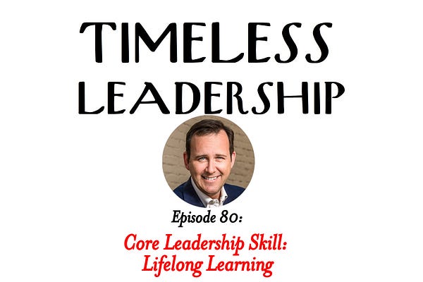 Timeless Leadership | Scott Monty | Substack