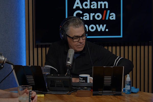 The Adam Carolla Show | Substack