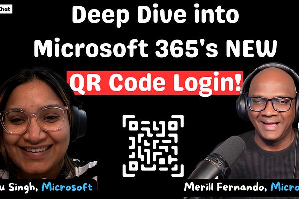 Entra.Chat | Merill Fernando | Substack